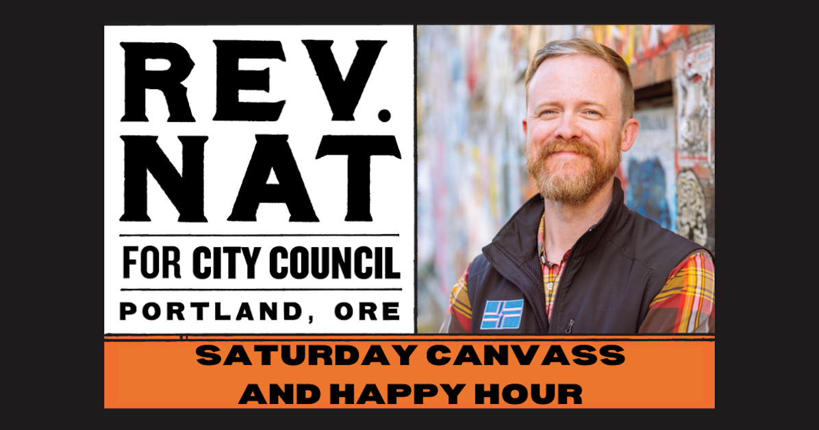 Rev Nat for Portland Saturday Canvass and Happy Hour · Mobilize
